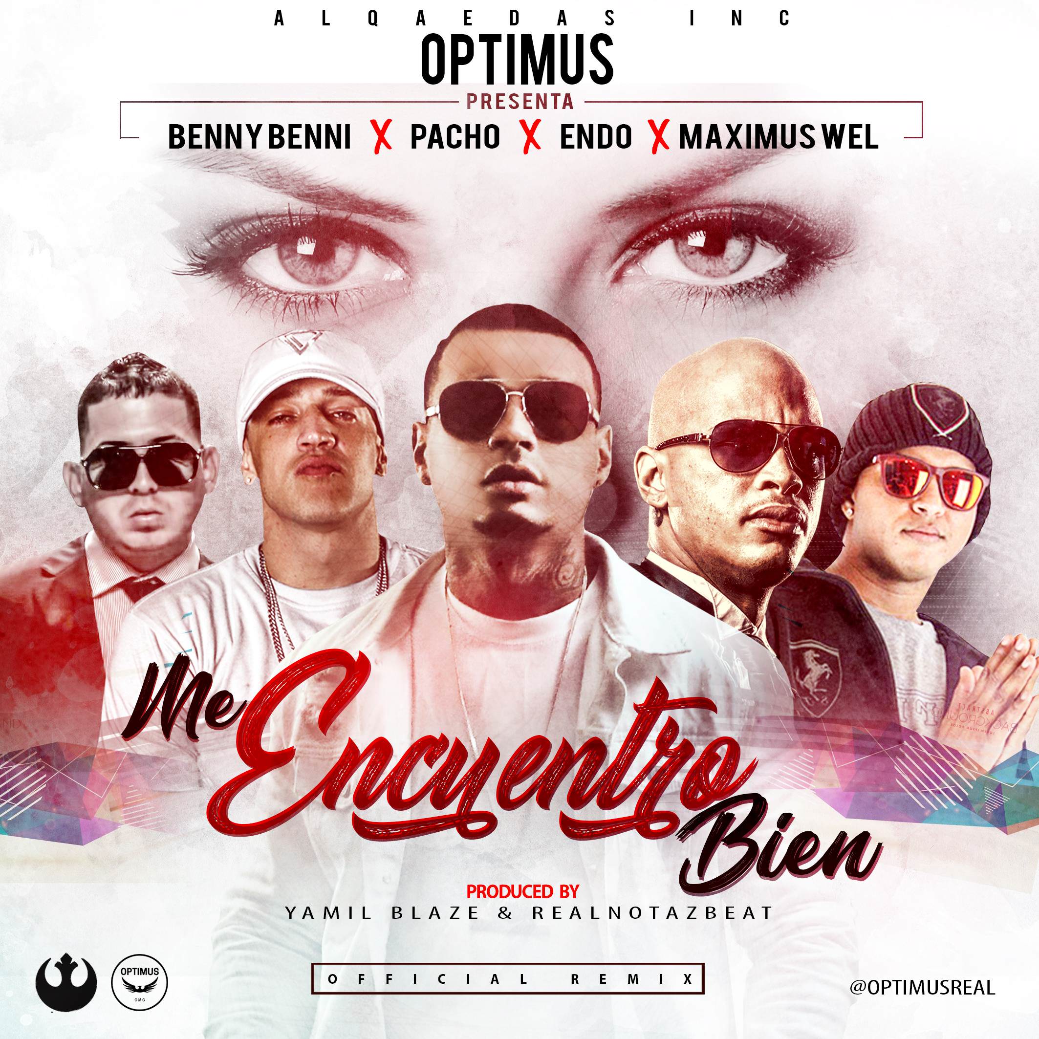Optimus Ft. Benny Benni, Pacho, Endo y Maximus Wel - Me...